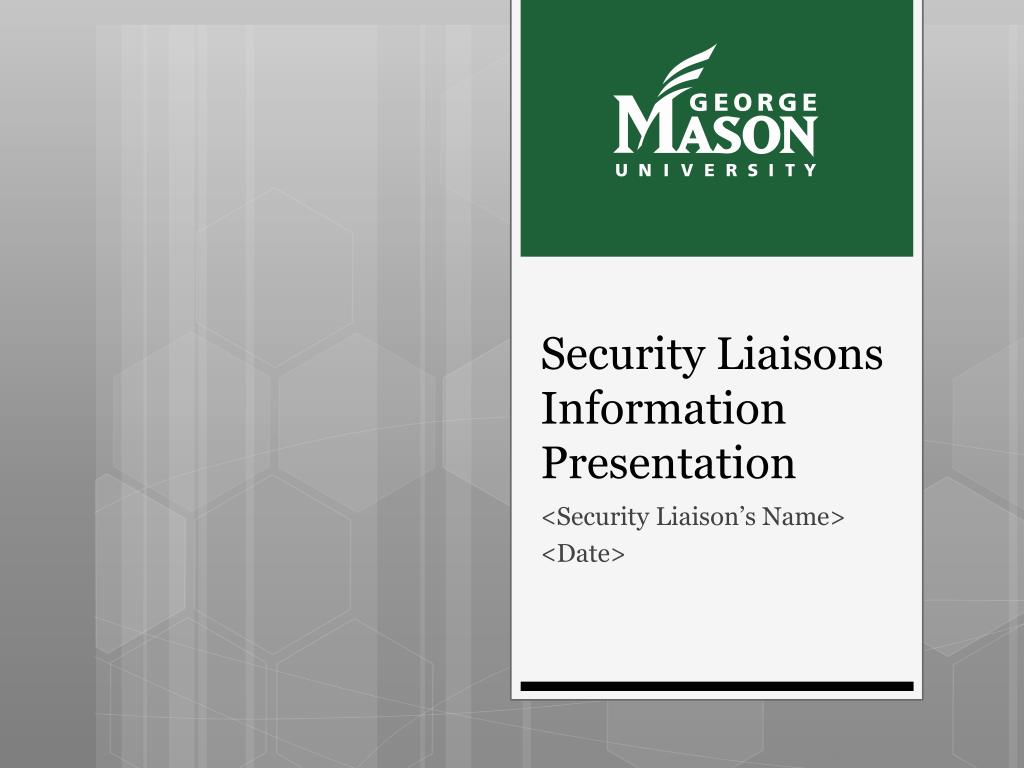 PPT - Security Liaisons Information Presentation PowerPoint ...
