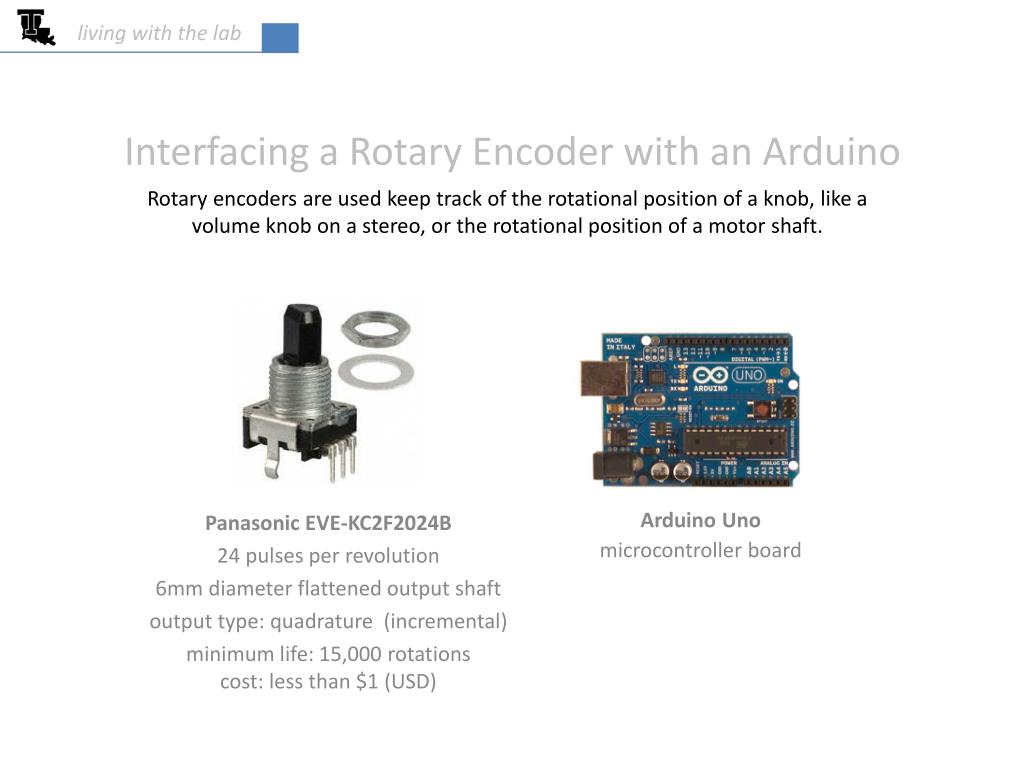 PPT - Interfacing a Rotary Encoder with an Arduino PowerPoint Presentation - ID:1927186