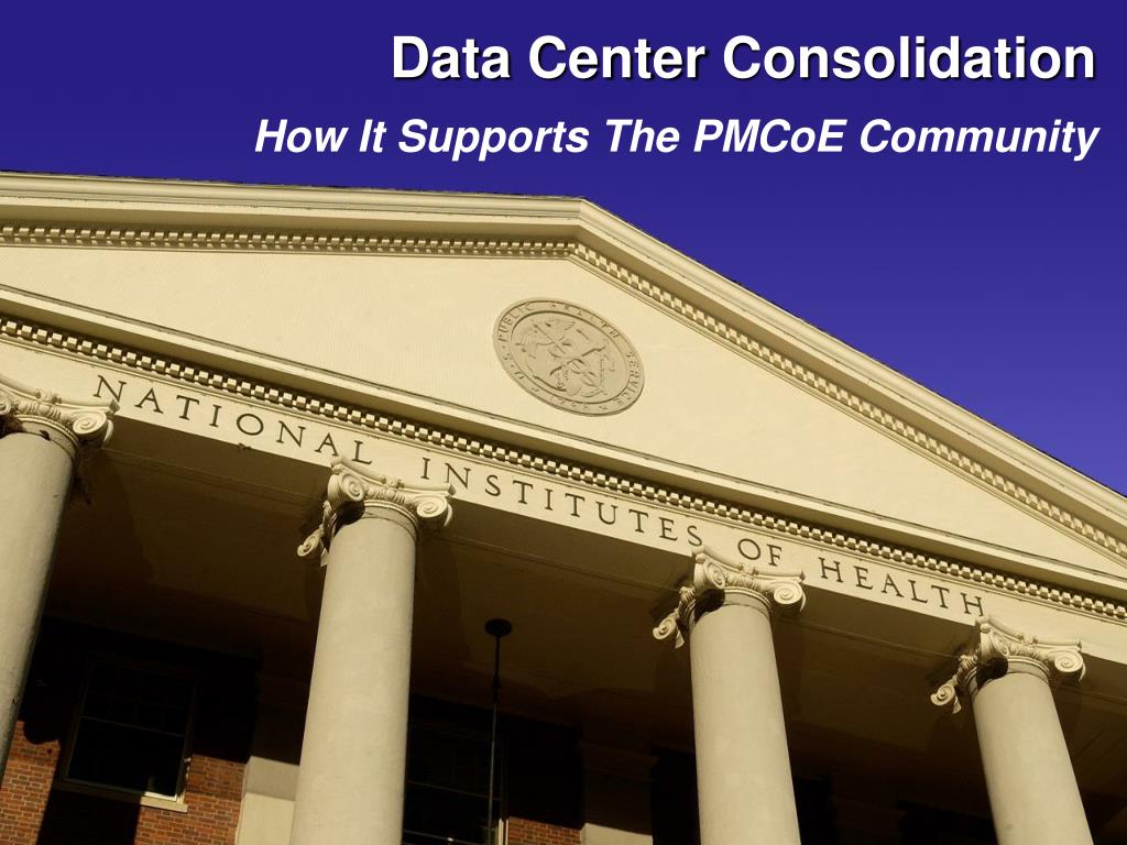 PPT - Data Center Consolidation PowerPoint Presentation, free download ...