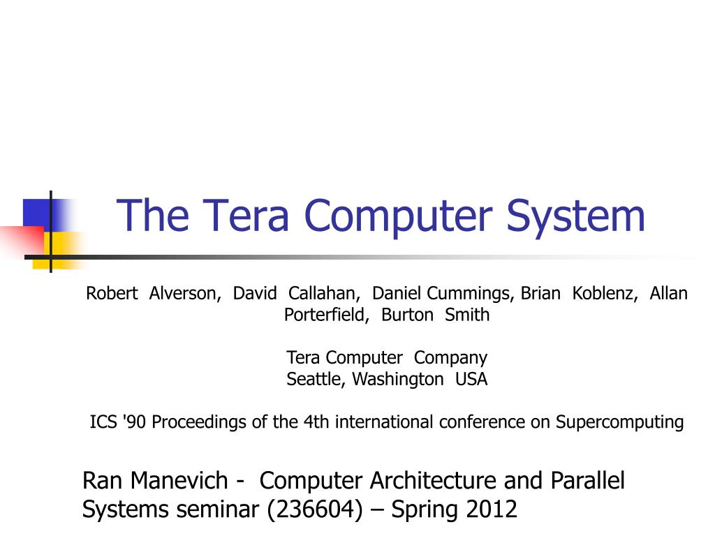 PPT - The Tera Computer System PowerPoint Presentation, free download ...