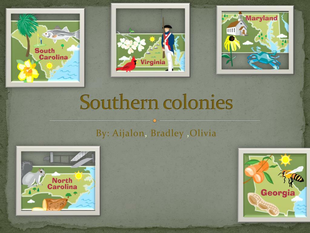 PPT - Southern colonies PowerPoint Presentation, free download - ID:1932931