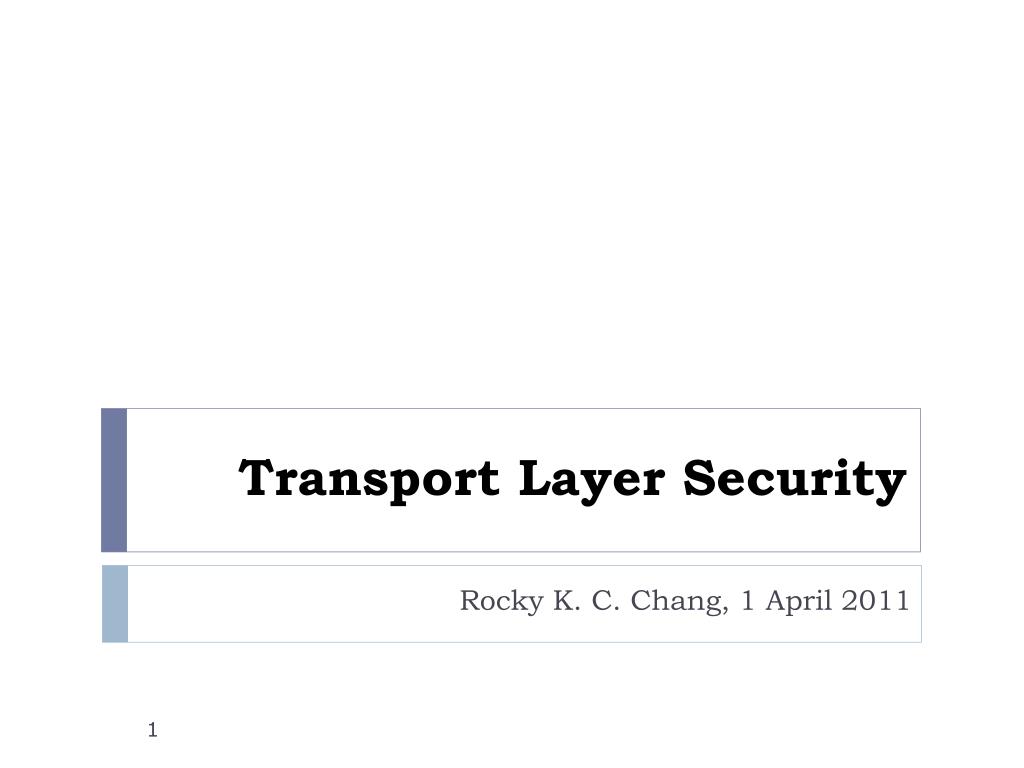 PPT - Transport Layer Security PowerPoint Presentation, free download ...
