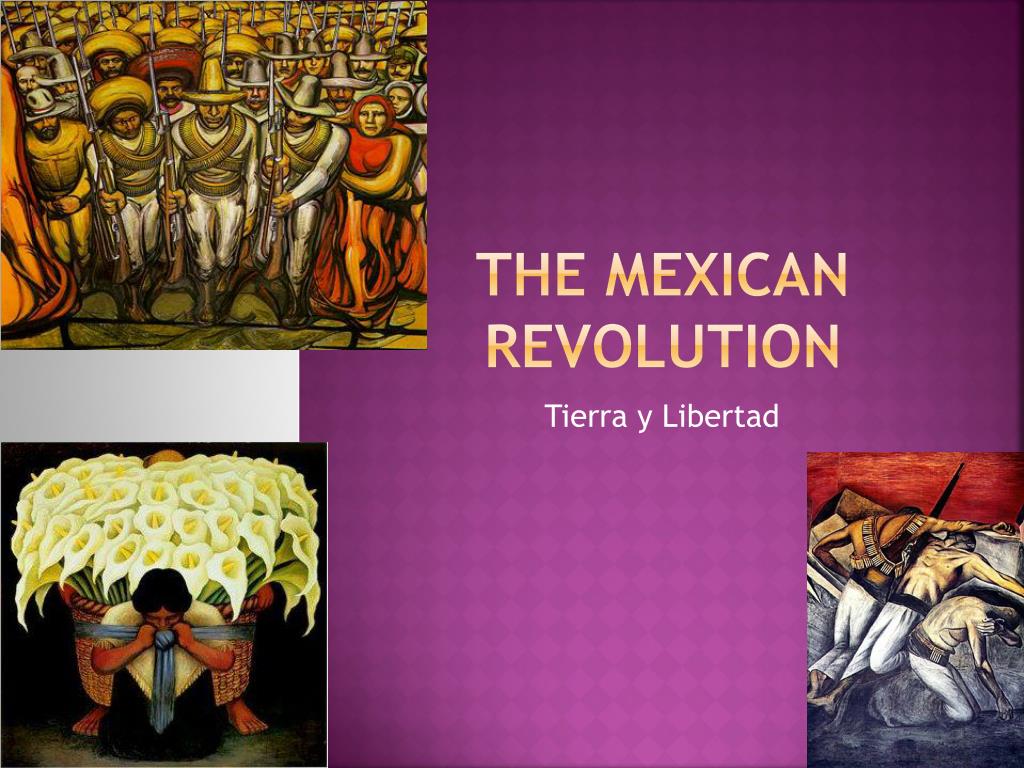 PPT - The Mexican Revolution PowerPoint Presentation, free download ...