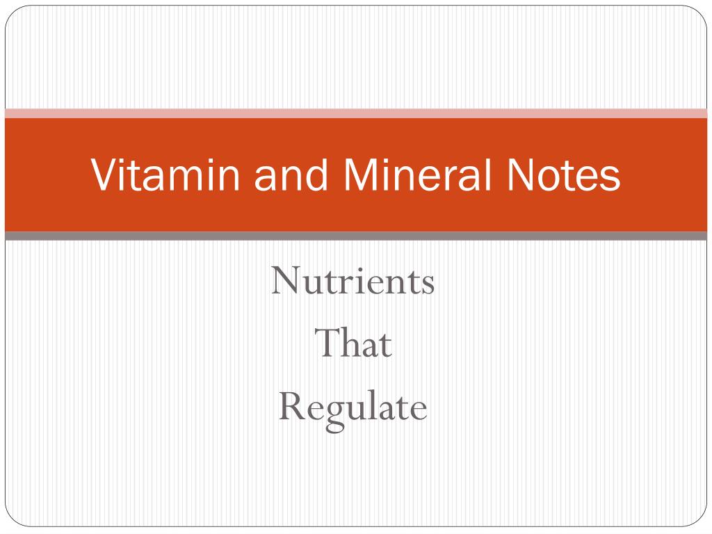 PPT - Vitamin and Mineral Notes PowerPoint Presentation, free download ...