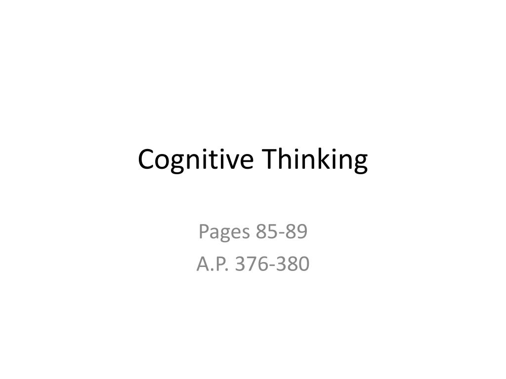 PPT - Cognitive Thinking PowerPoint Presentation, free download - ID ...