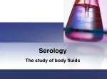 PPT - Serology PowerPoint Presentation, free download - ID:8774