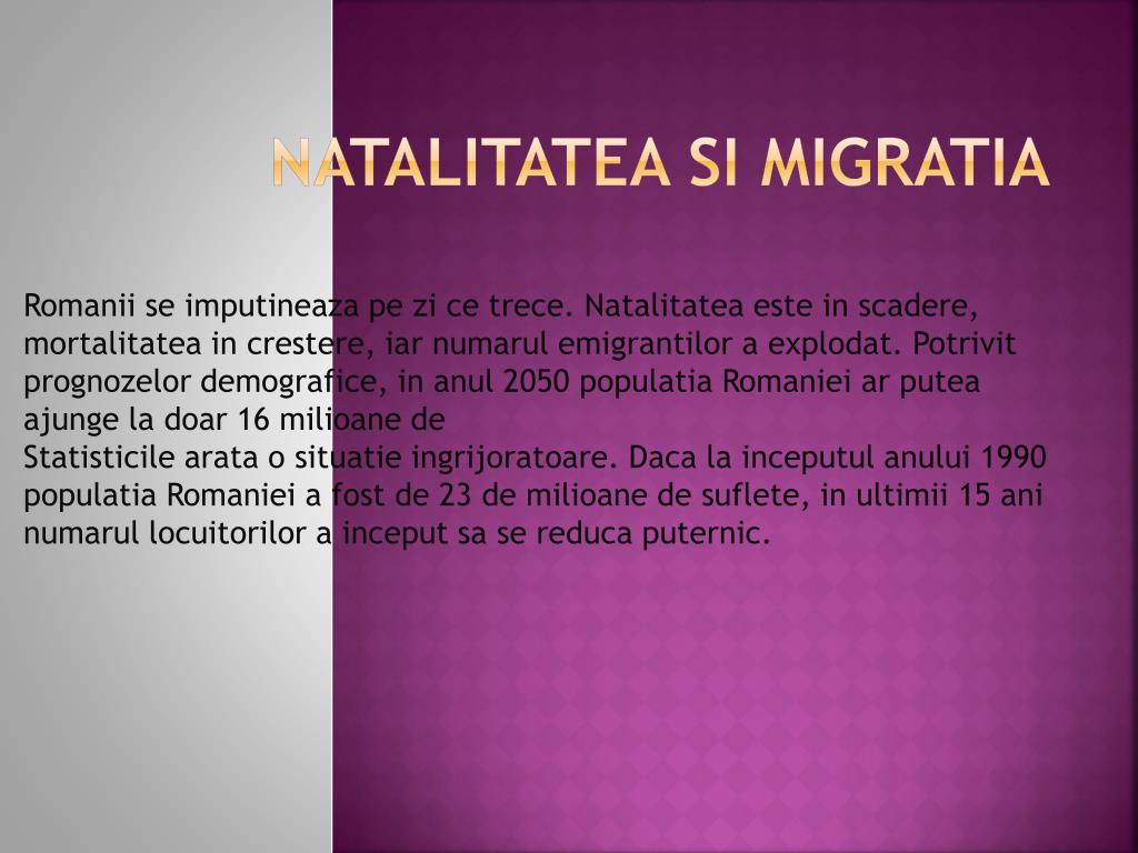 PPT - NATALITATEA SI MIGRATIA PowerPoint Presentation, free download ...