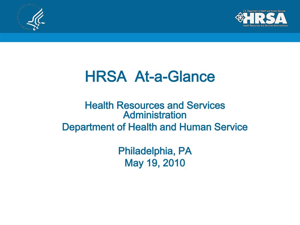 PPT - HRSA At-a-Glance PowerPoint Presentation, free download - ID:1942716