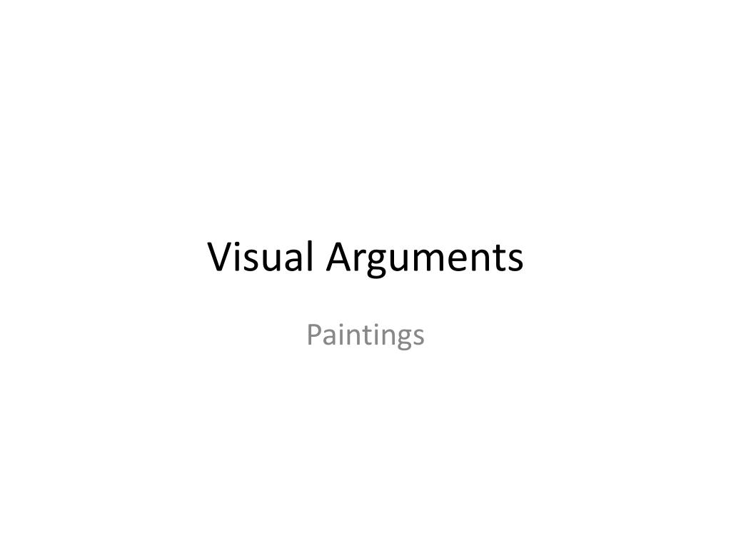 PPT - Visual Arguments PowerPoint Presentation, free download - ID:1943043