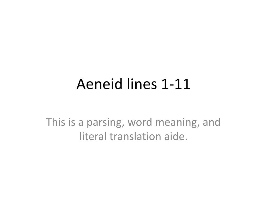 PPT - Aeneid lines 1-11 PowerPoint Presentation, free download - ID:1943438