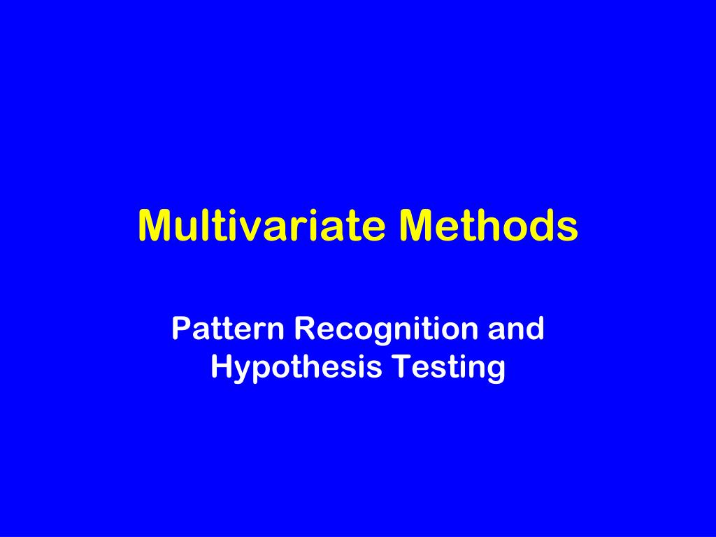 PPT - Multivariate Methods PowerPoint Presentation, free download - ID:1943752