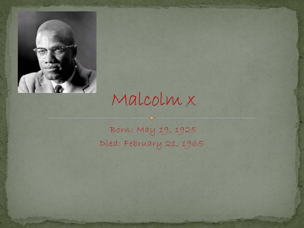 PPT - Malcolm x PowerPoint Presentation, free download - ID:1944072
