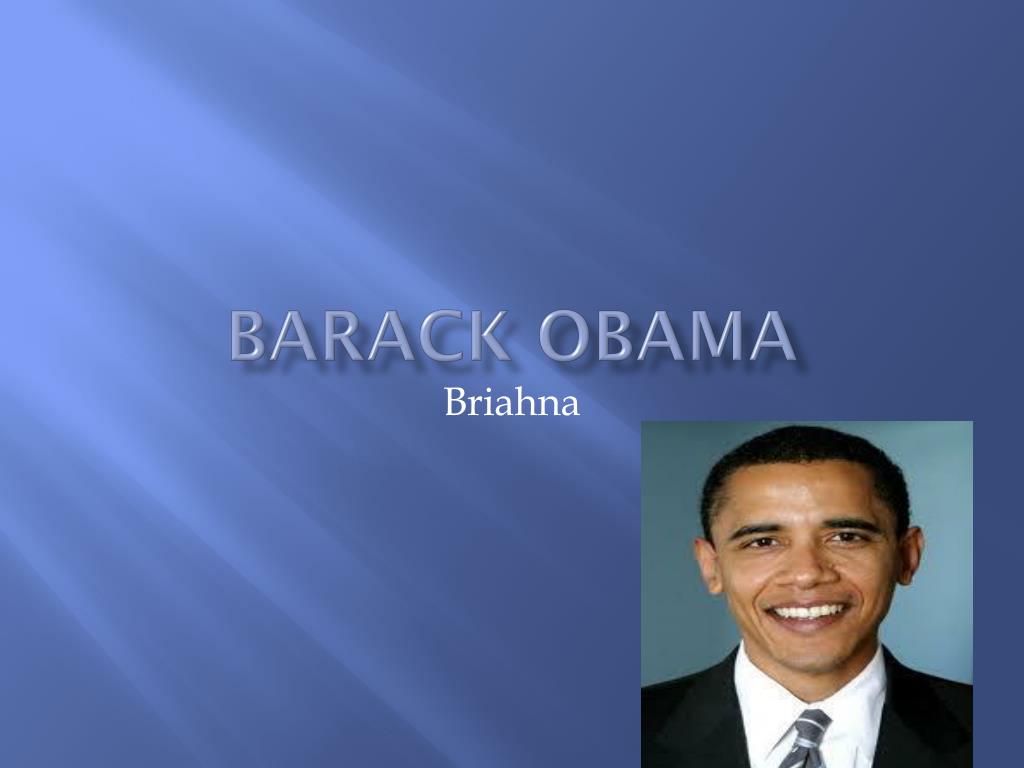 PPT - Barack Obama PowerPoint Presentation, free download - ID:1944820