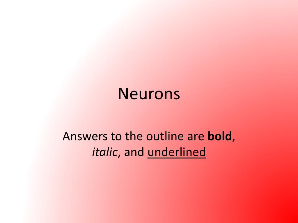 PPT - Neurons PowerPoint Presentation, free download - ID:1945453