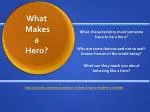PPT - What Makes a Hero? PowerPoint Presentation, free download - ID ...