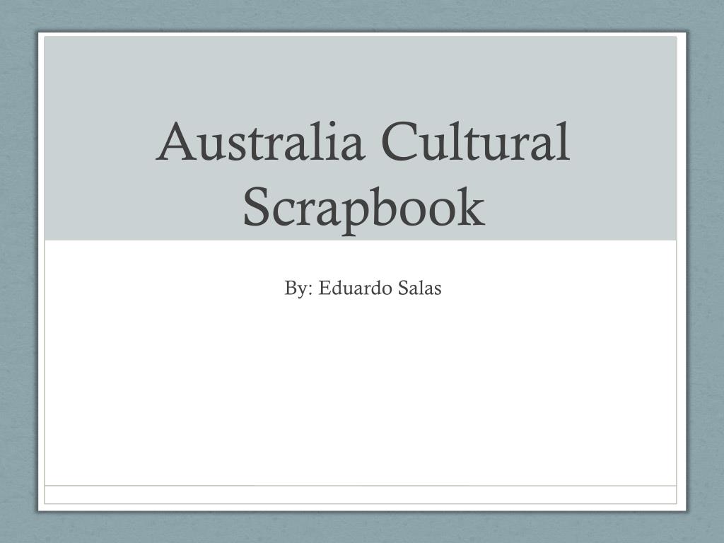 PPT - Insights into Australian Culture: Demographics, Traditions, and ...