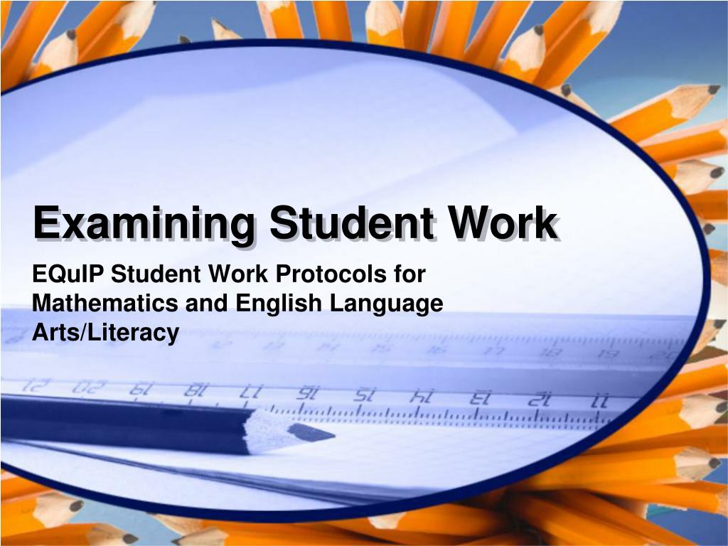 PPT - Examining Student Work PowerPoint Presentation, free download ...
