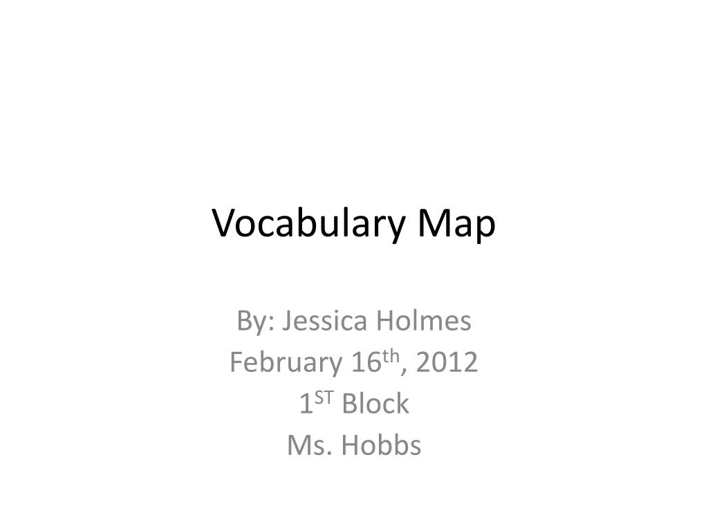 PPT - Vocabulary Map PowerPoint Presentation, free download - ID:1948268