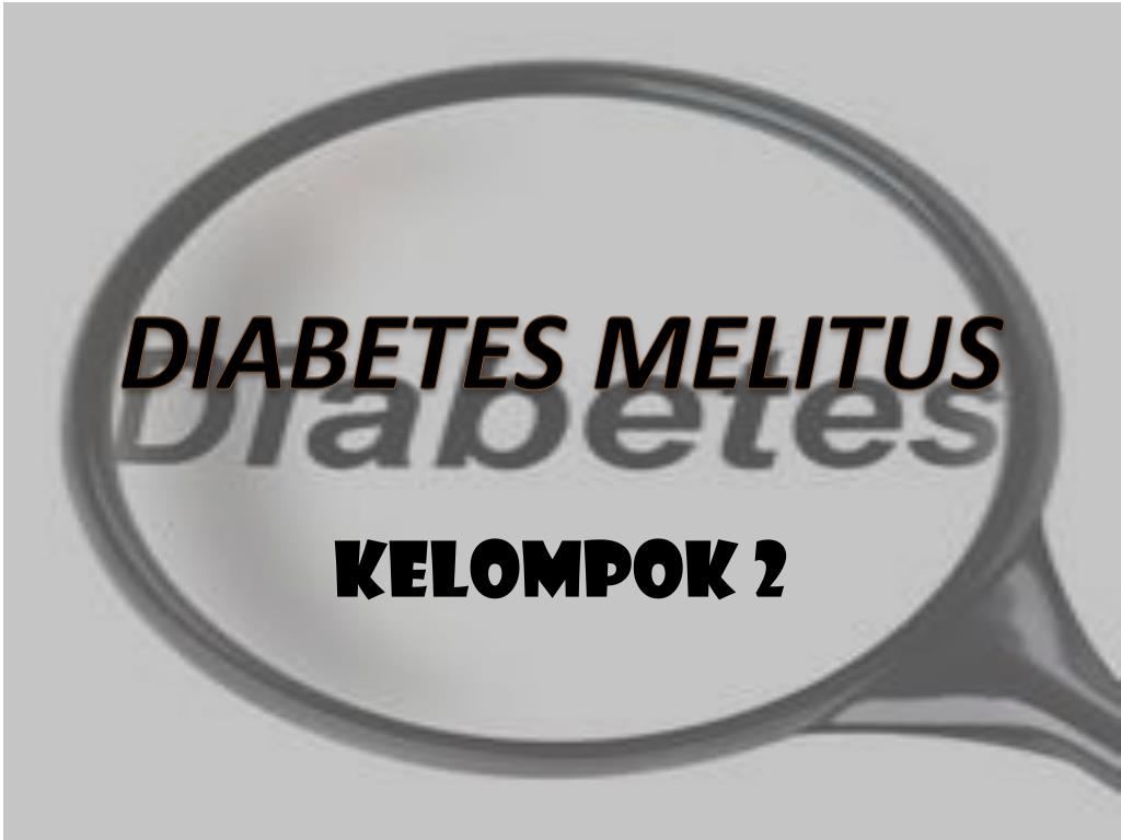 PPT - DIABETES MELITUS PowerPoint Presentation, free download - ID:1948423