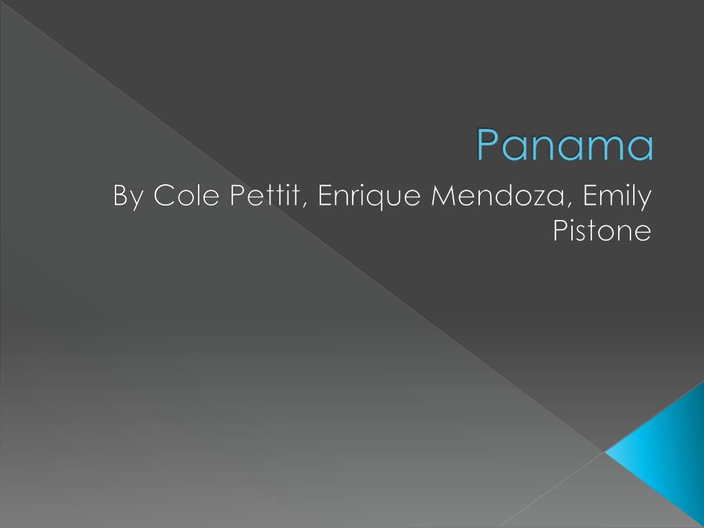 PPT - Panama PowerPoint Presentation, free download - ID:1948559
