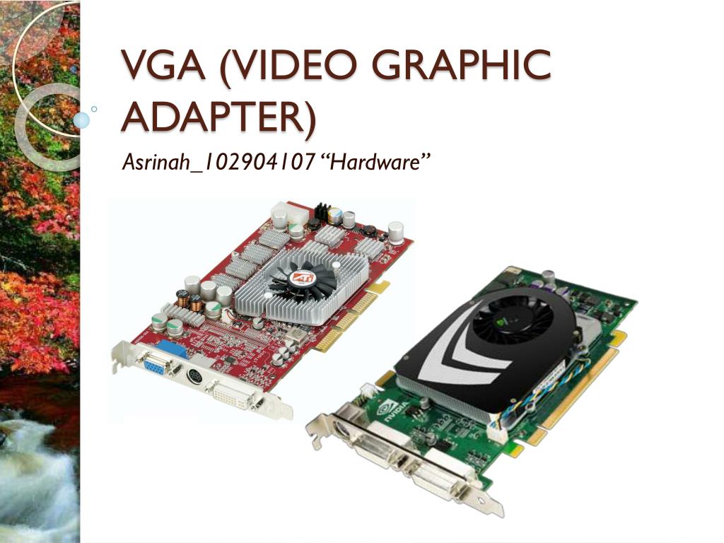 PPT - VGA (VIDEO GRAPHIC ADAPTER) PowerPoint Presentation, free ...