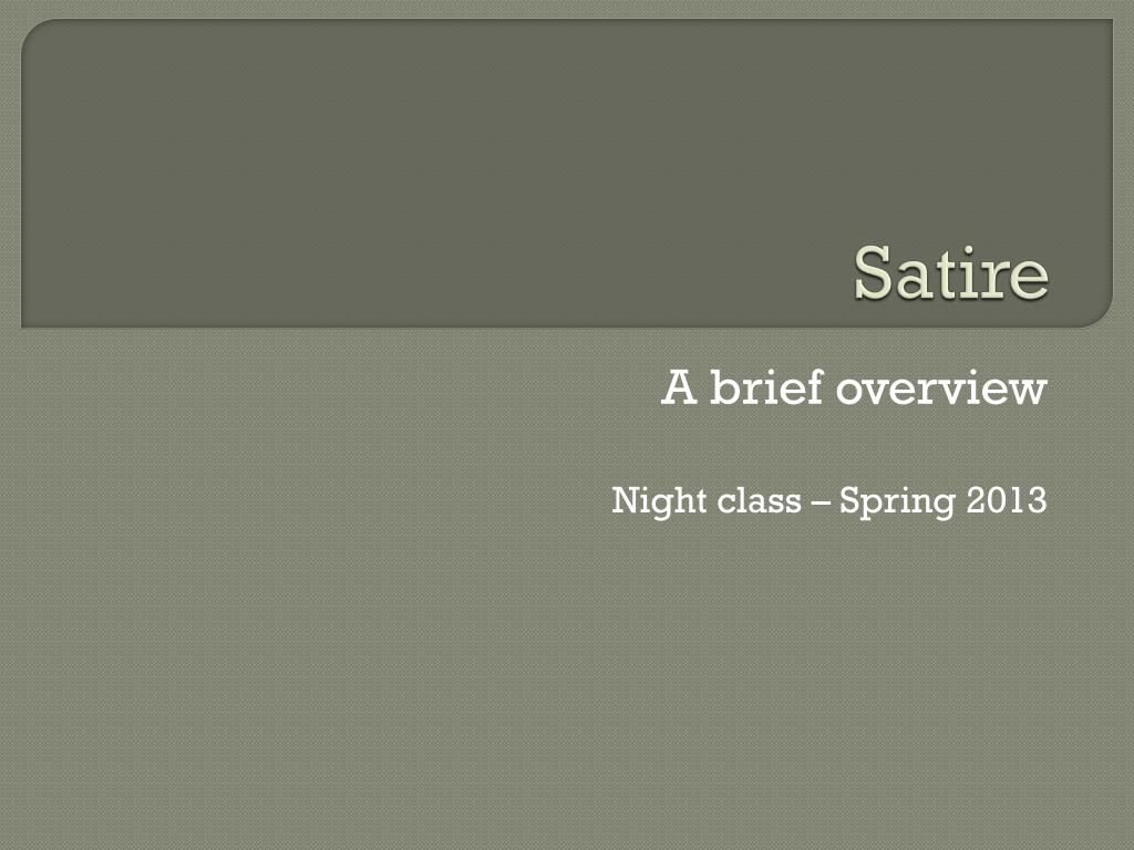 PPT - Satire PowerPoint Presentation, free download - ID:1949885