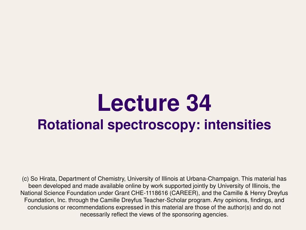 PPT - Lecture 34 Rotational spectroscopy: intensities PowerPoint ...