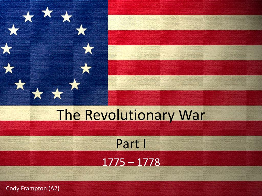 PPT - The Revolutionary War PowerPoint Presentation, free download - ID ...