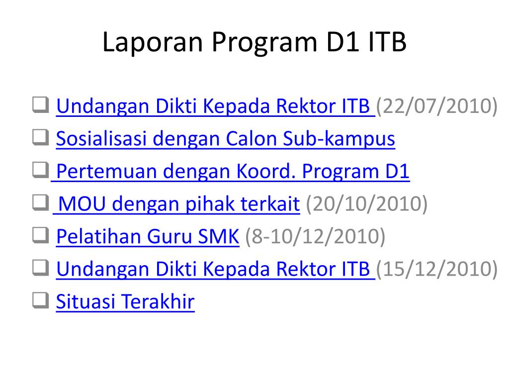 PPT - Laporan Program D1 ITB PowerPoint Presentation, free download ...