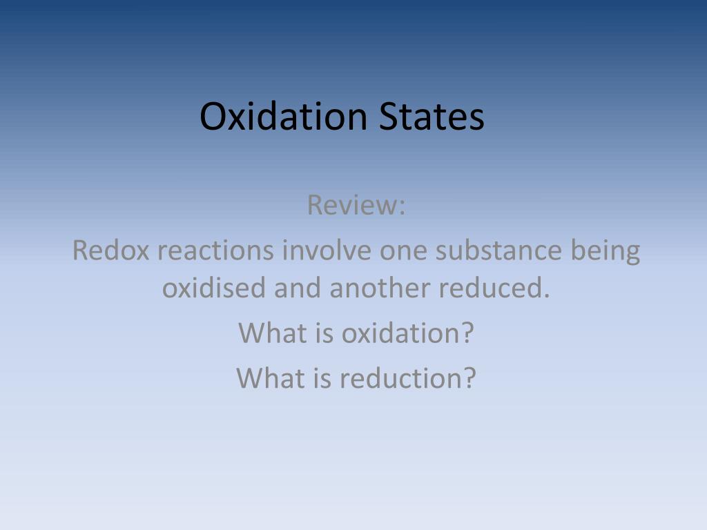 PPT - Oxidation States PowerPoint Presentation, free download - ID:1951703