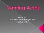 PPT - Naming Acids PowerPoint Presentation, free download - ID:7074704