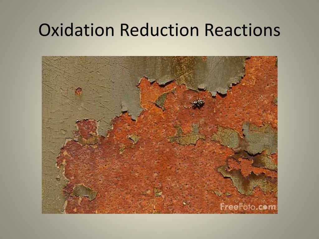 PPT - Oxidation Reduction Reactions PowerPoint Presentation, free ...