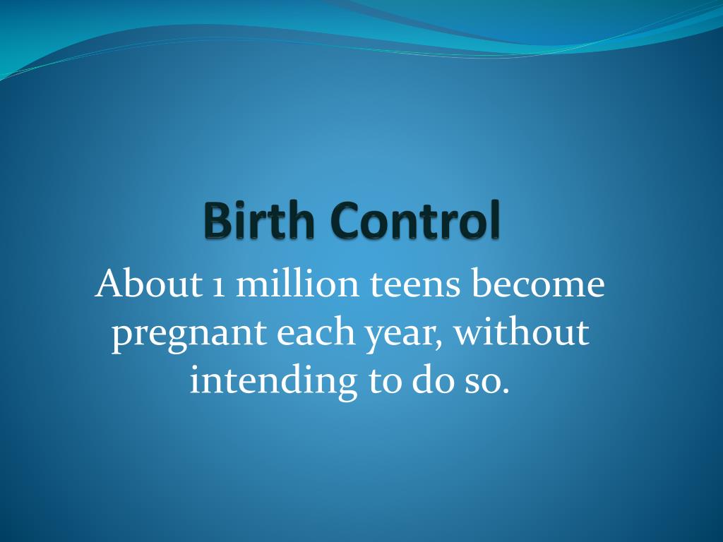 PPT - Birth Control PowerPoint Presentation, free download - ID:1952207