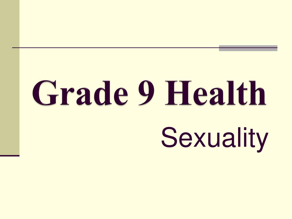 PPT - Grade 9 Health PowerPoint Presentation, free download - ID:1952229