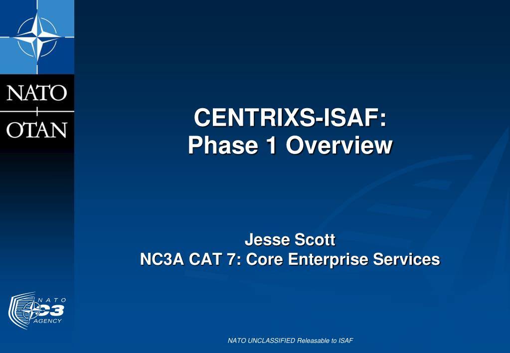 PPT - CENTRIXS-ISAF: Phase 1 Overview PowerPoint Presentation, free ...