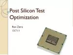 PPT - Pre Silicon to Post Silicon Verification PowerPoint Presentation ...