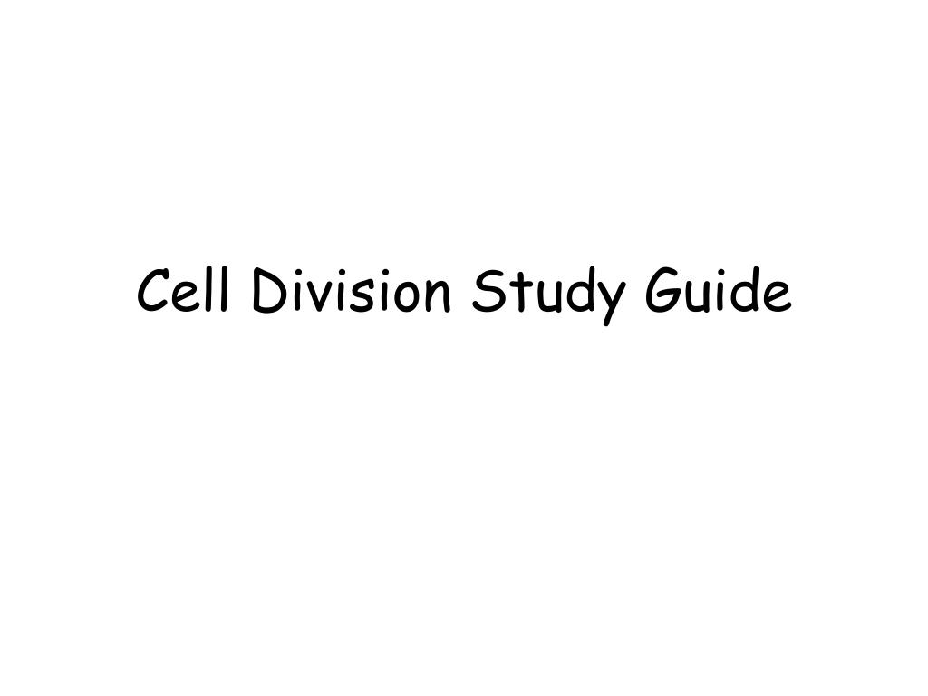 PPT - Cell Division Study Guide PowerPoint Presentation, free download ...