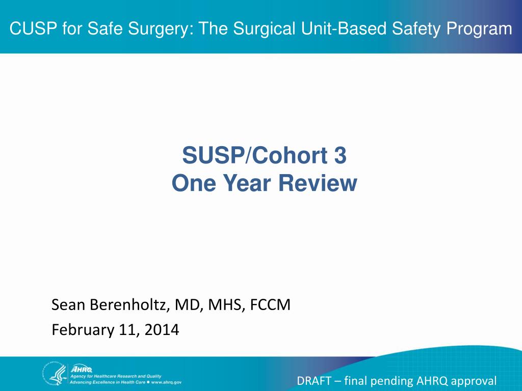 PPT - CUSP for Safe Surgery: The Surgical Unit-Based Safety Program ...