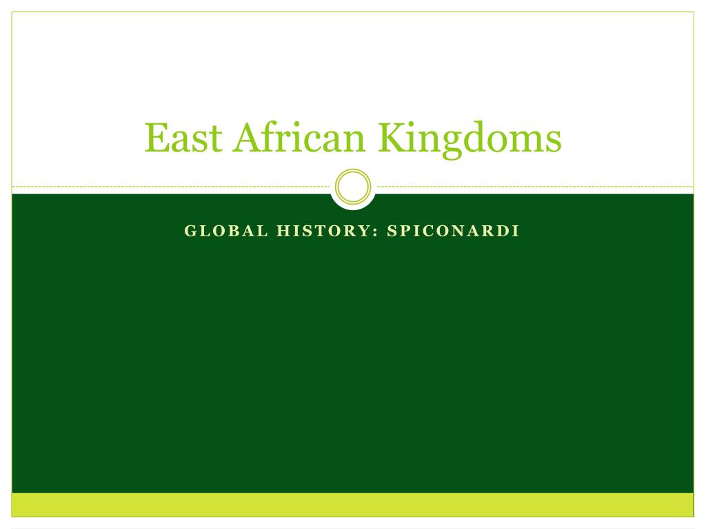 PPT - East African Kingdoms PowerPoint Presentation, free download - ID ...