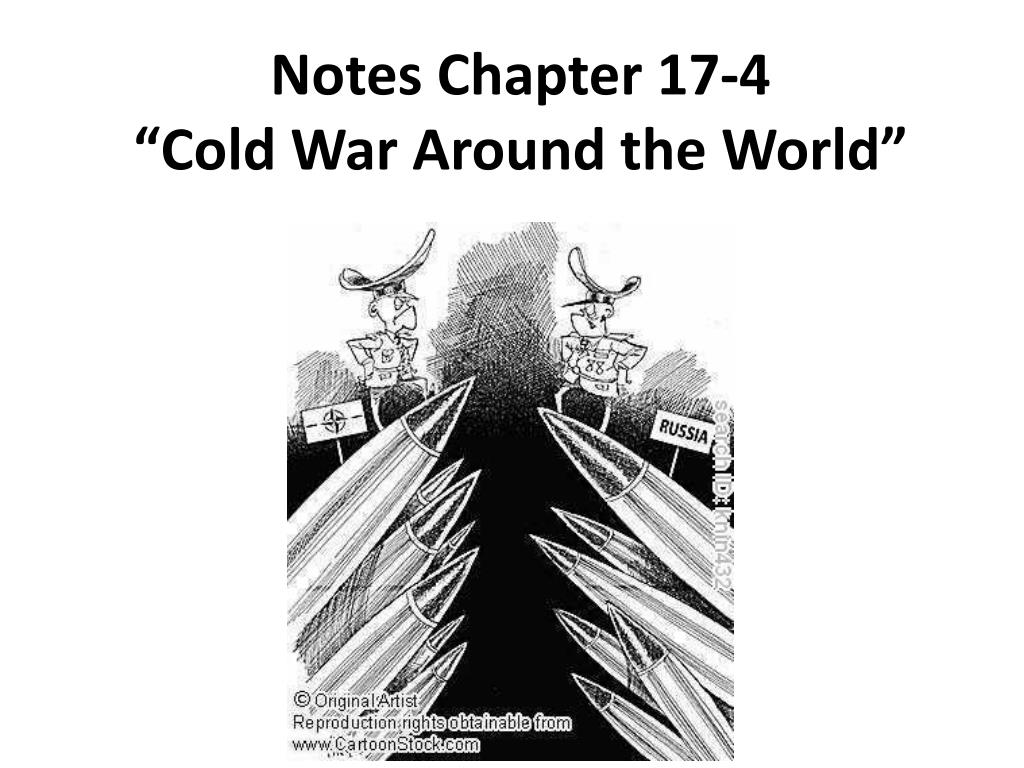 PPT - Notes Chapter 17-4 “Cold War Around the World” PowerPoint ...