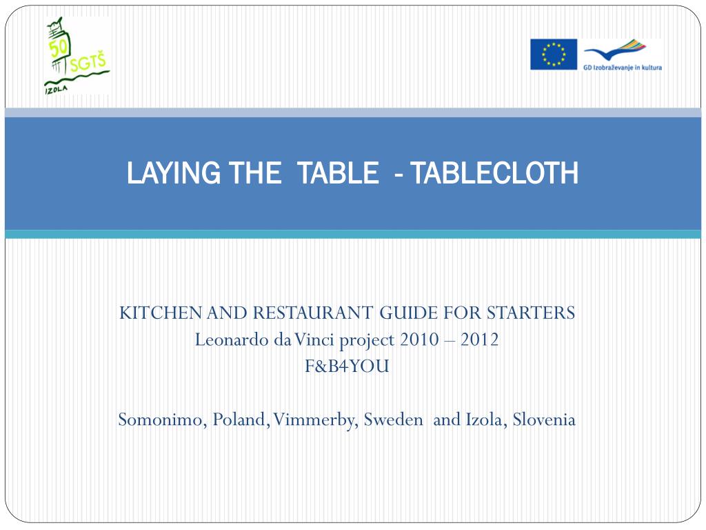 PPT - LAYING THE TABLE - TABLECLOTH PowerPoint Presentation, free ...