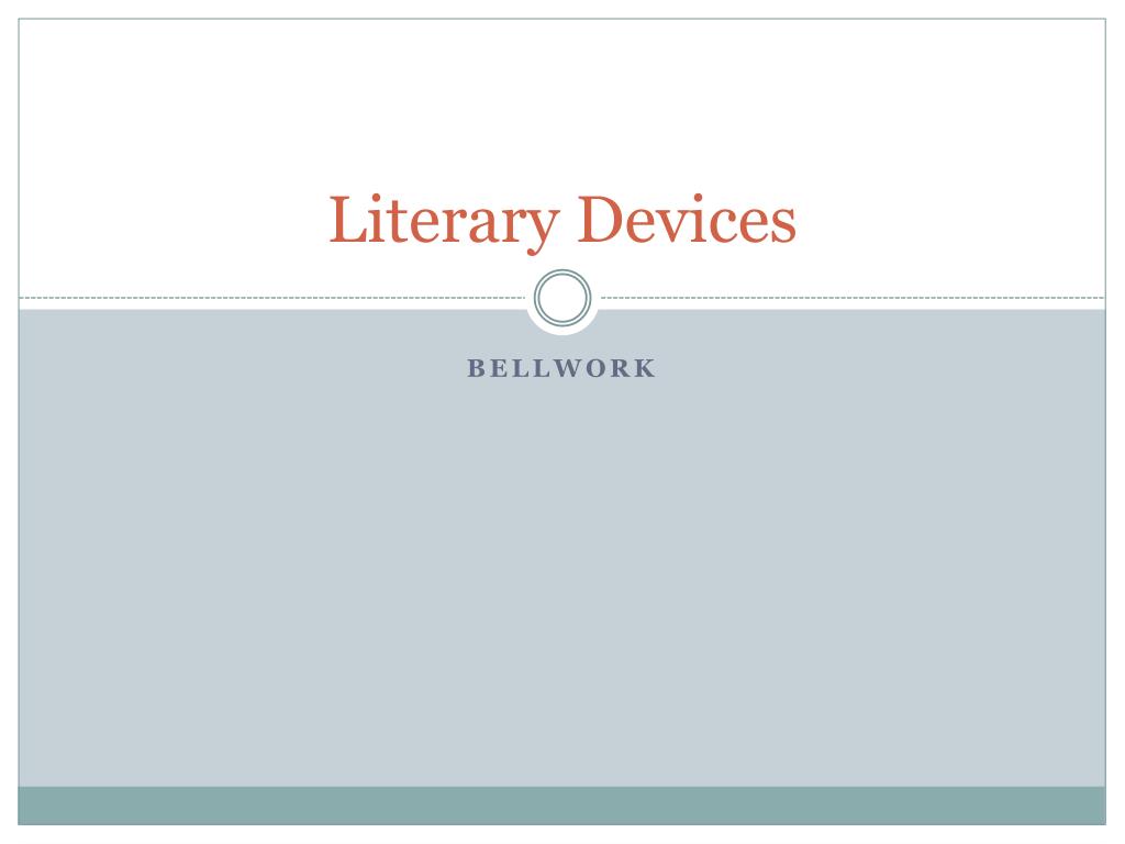 PPT - Literary Devices PowerPoint Presentation, free download - ID:1959046