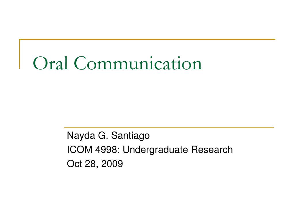 PPT - Oral Communication PowerPoint Presentation, free download - ID ...