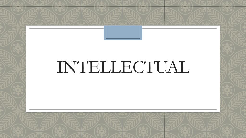 PPT - Intellectual PowerPoint Presentation, free download - ID:1959648