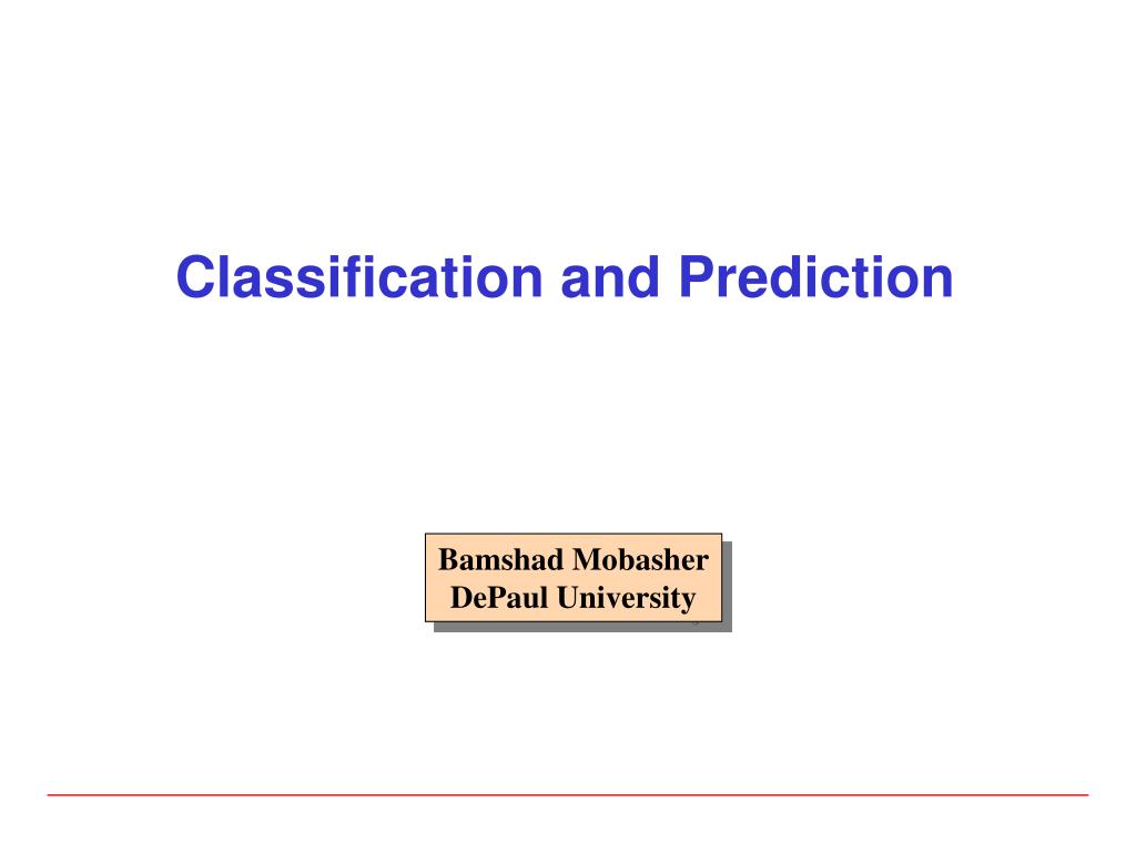 PPT - Classification and Prediction PowerPoint Presentation, free ...