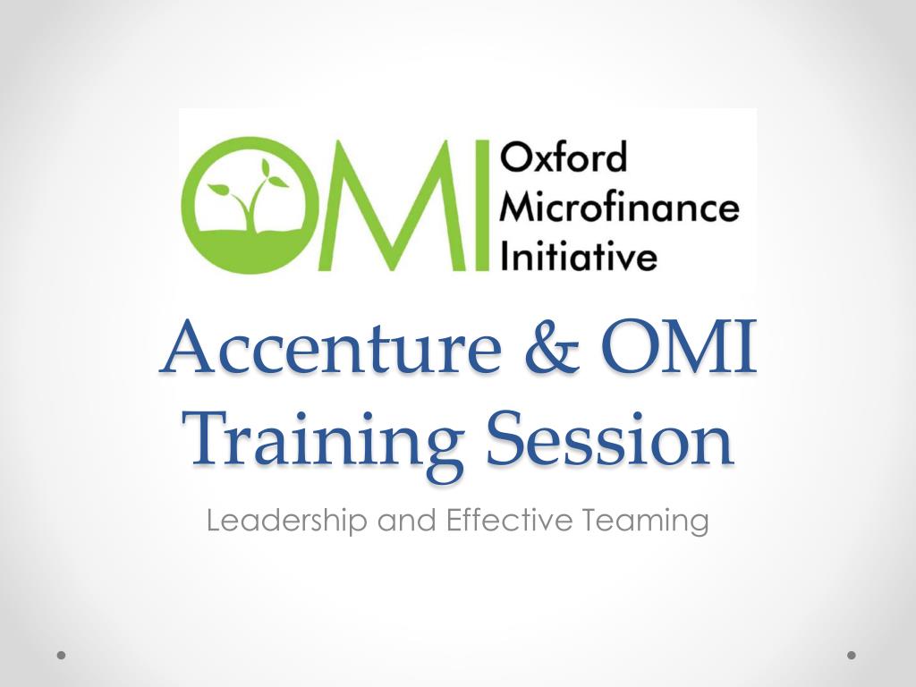 PPT - Accenture & OMI Training Session PowerPoint Presentation, free ...