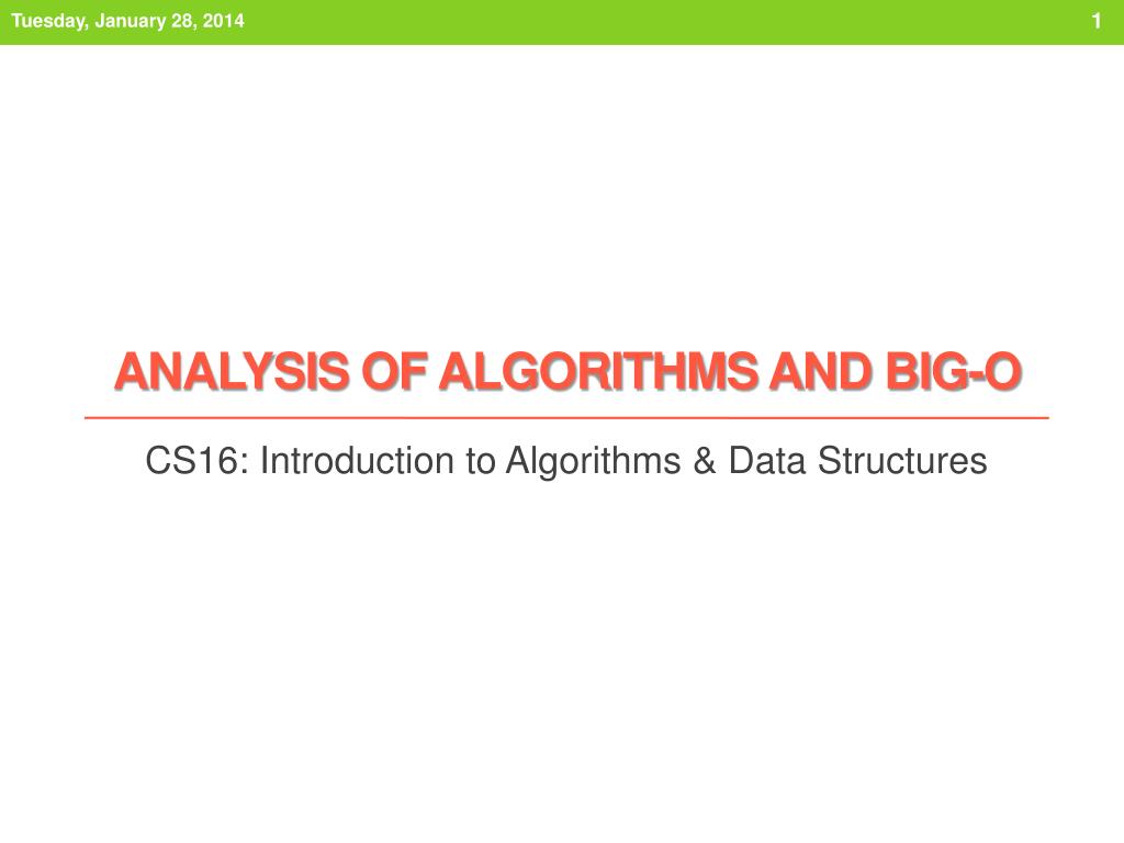 PPT - Analysis of algorithms and BIG-O PowerPoint Presentation, free ...
