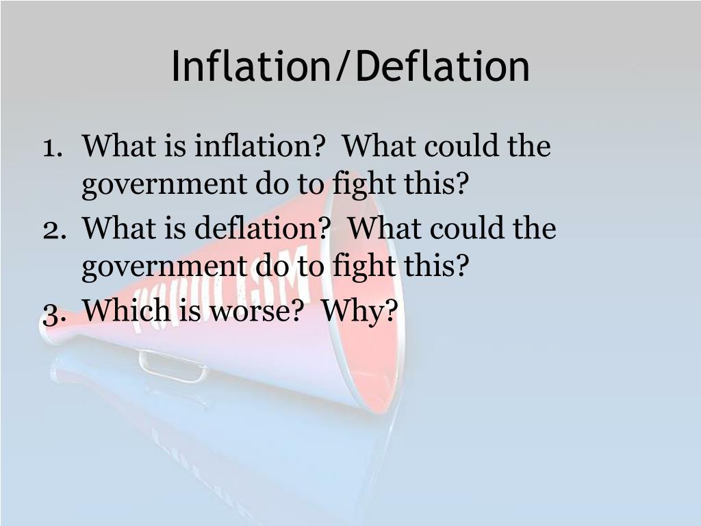 PPT - Inflation/Deflation PowerPoint Presentation, free download - ID ...