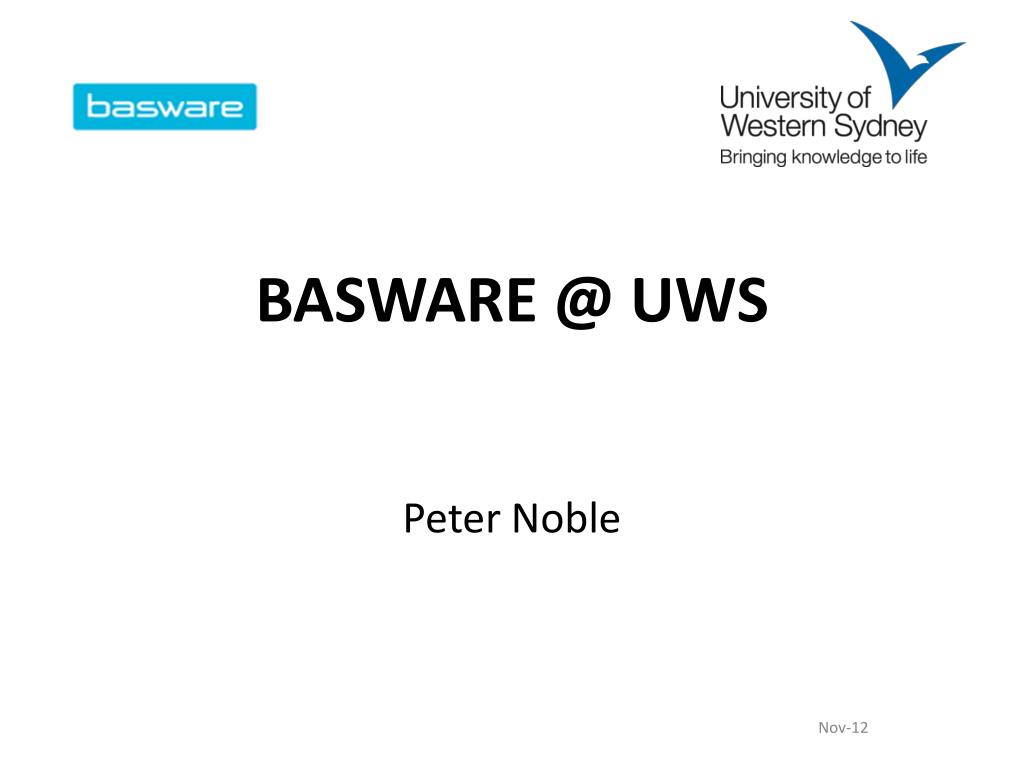 PPT - BASWARE @ UWS Peter Noble PowerPoint Presentation, free download ...