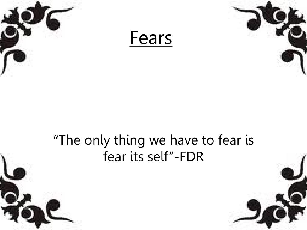 PPT - Fears PowerPoint Presentation, free download - ID:1963123
